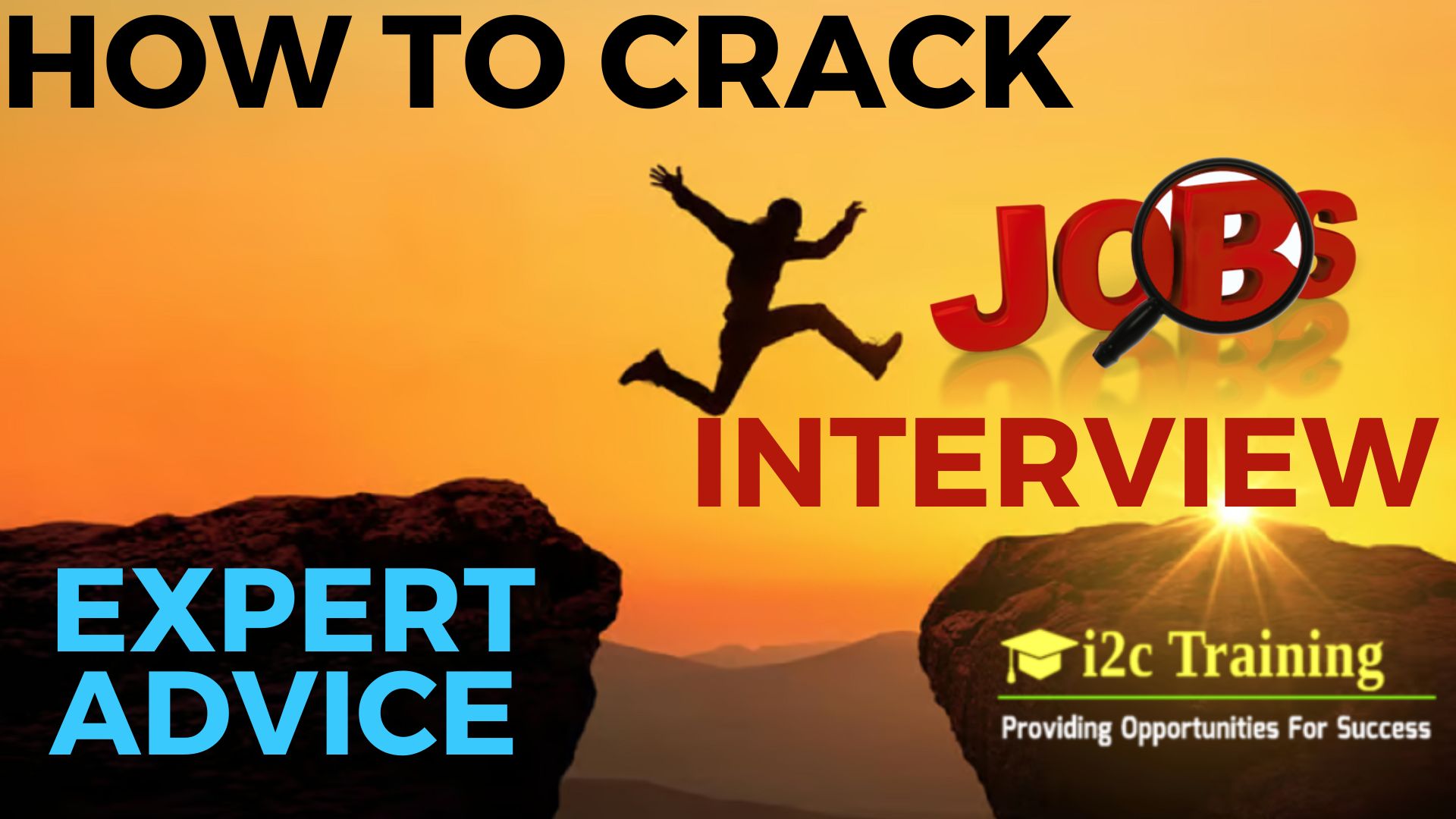 How to crack Interviews? – i2ctraining.com